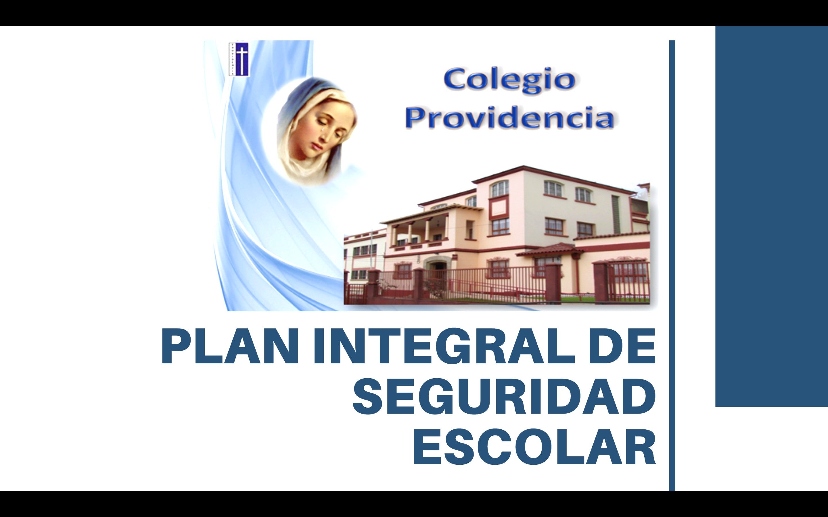 - Descarga aquí - Plan Integral de Seguridad Escolar - Colegio Providencia La Serena